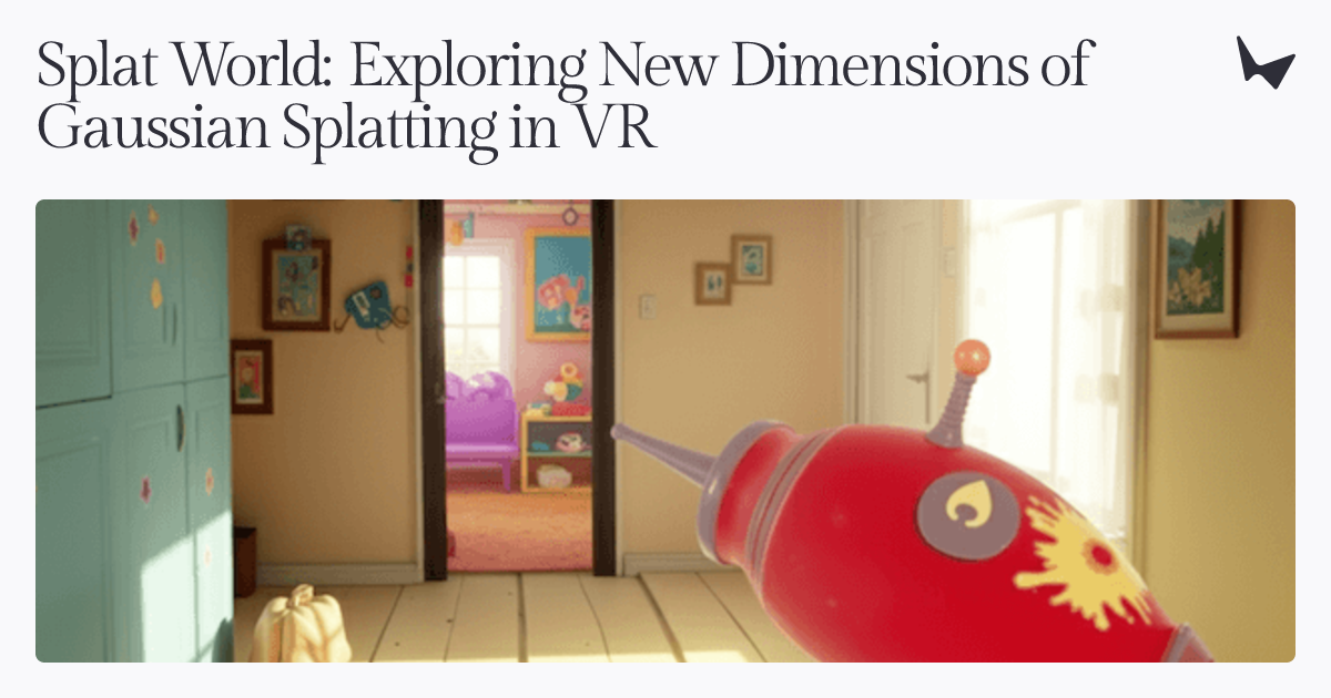 Splat World: Exploring New Dimensions of Gaussian Splatting in VR ...